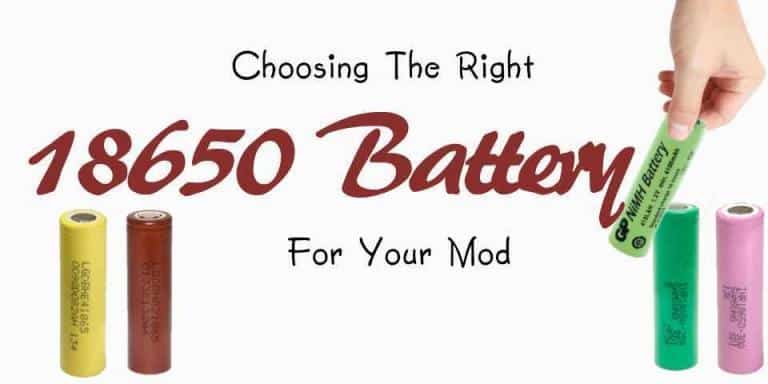 How To Choose The Right Battery For Your Mod - SmokeTastic