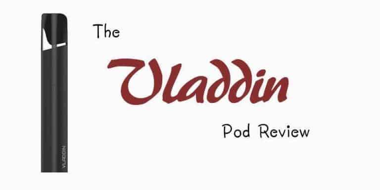 The Vladdin Pod System Review by Smoketastic Experts in Vaping